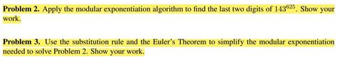 solved problem 2 apply the modular exponentiation algorithm