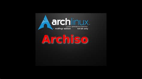 How To Use Archiso Custom Arch Linux Build Part 2 Youtube