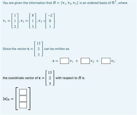 solved you are given the information that b {v1 v2 v3} is an