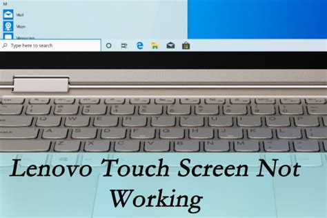 Lenovo Touch Screen Not Working Heres How To Fix It