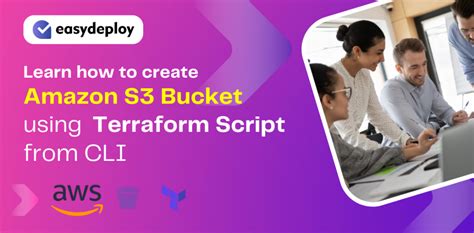 How To Create A S Bucket Using Terraform Script From Cli Easydeploy Io