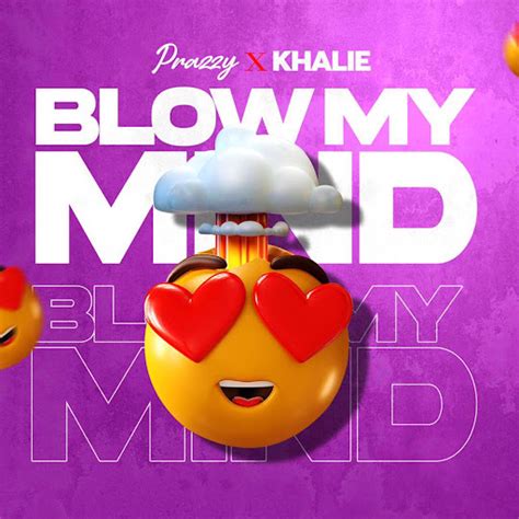 blow my mind youtube music