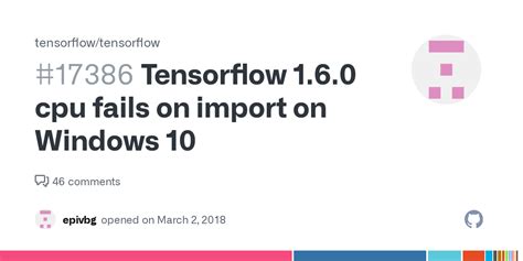 Tensorflow 160 Cpu Fails On Import On Windows 10 · Issue 17386