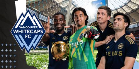 Vancouver Whitecaps Look To Be Canadas Best Team Again In 2024