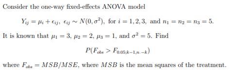 solved consider the one way fixed effects anova model yij