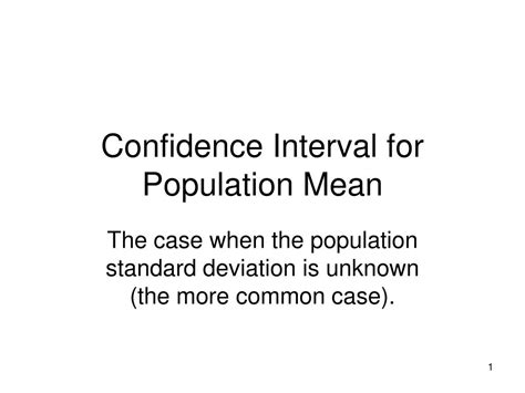 Ppt Confidence Interval For Population Mean Powerpoint Presentation Free Download Id 3187258