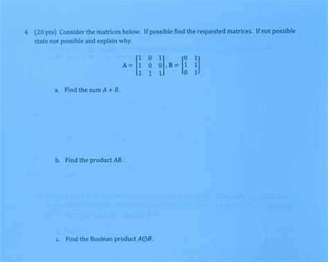 solved 20 pts consider the matrices below if possible