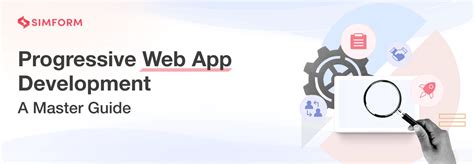 a master guide to progressive web app development