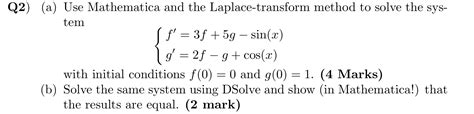 solved q2 a use mathematica and the laplace transform