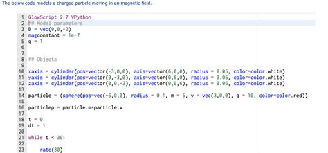 The Below Code Models A Charged Particle Moving In An Chegg