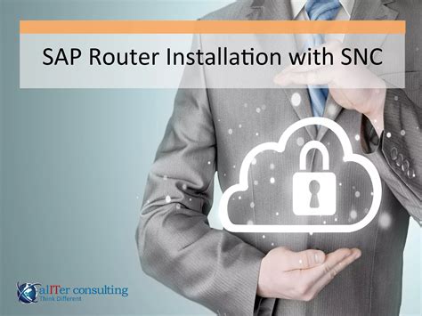 SAP Router Installation With SNC PPT