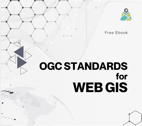 Ogc Standards For Web Gis Free E Book By Krishna G Lodha