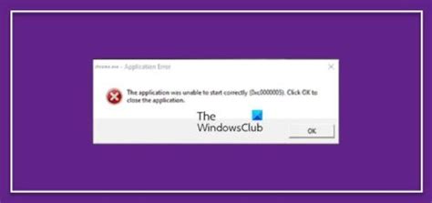 error 0xc0000005 the application failed to initialize properly
