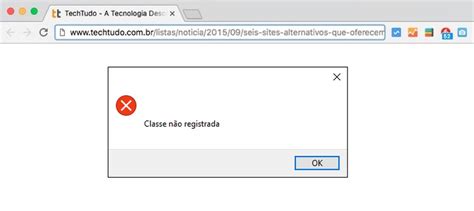 Como corrigir erro de classe não registrada no Google Chrome