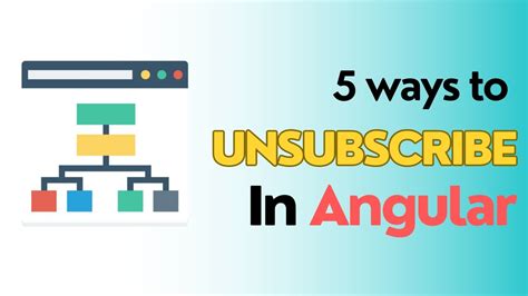 5 Ways To Unsubscribe In Angular How To Unsubscribe In Angular Rxjs