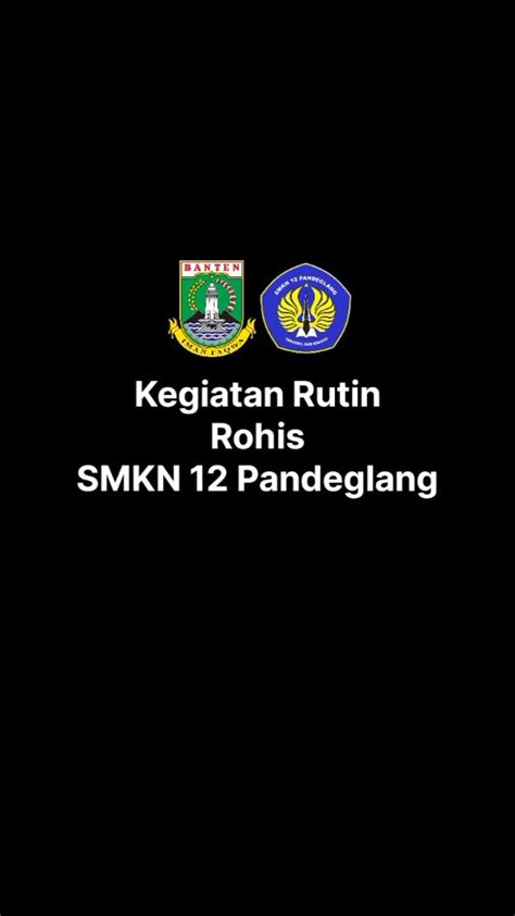 Smkn 12 Pandeglang Official Smkn 12 Pandeglang • Instagram Photos And Videos
