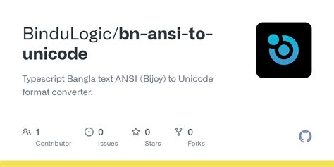 Github Bindulogicbn Ansi To Unicode Typescript Bangla Text Ansi Bijoy To Unicode Format