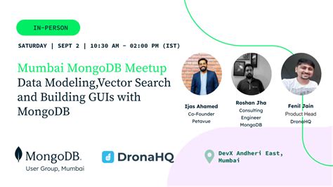 Mumbai MUG Data Modeling Vector Search And Building GUIs With MongoDB Asia Pacific MongoDB