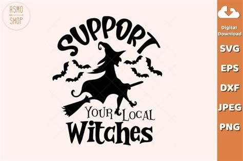support your local witches svg graphic by asmoshopstore · creative fabrica