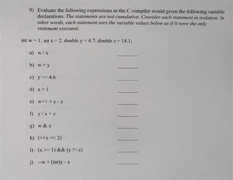 Solved 9 Evaluate The Following Expressions As The C