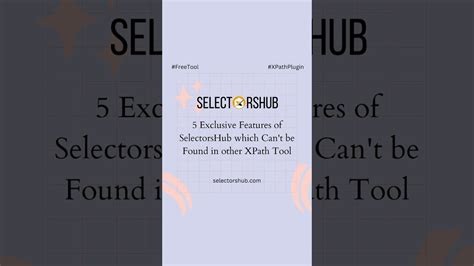 5 Exclusive Features Of Selectorshub Which Cant Be Found In Other Xpath Tool Youtube