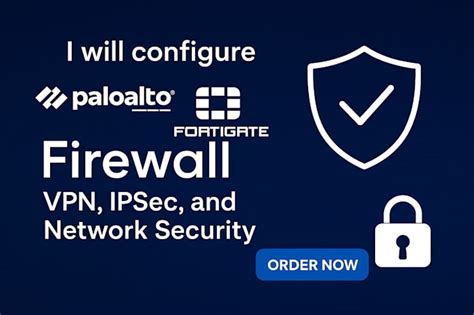 Configurer Palo Alto Fortigate Mikrotik Firewall Vpn Ipsec Et Sécurité Réseau