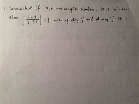 Solved Show That It A Z Are Complex Numbers Z Chegg Com