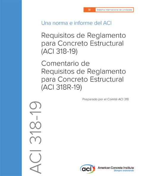 Cuáles Son Las Novedades En El Código Aci 318 19 Requisitos Para La
