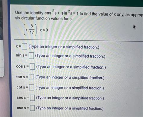 solved use the identity coss sin s 1 to find the value