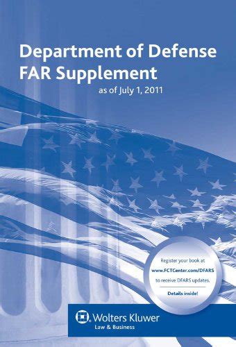 Department Of Defense Far Supplement Dfars As Of July 1 2011 Cch