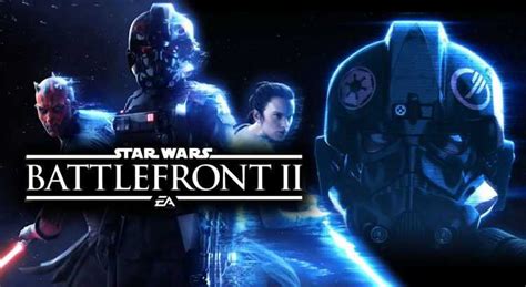 Ea Presenta El Tráiler De Lanzamiento De Star Wars Battlefront Ii
