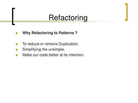 Ppt Refactoring To Patterns Powerpoint Presentation Free Download