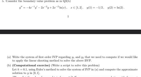 [answered] 5 consider the boundary value problem as in q3 b y 4x 2x2y