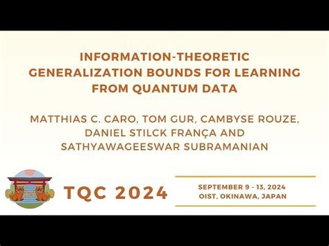 Free Video Information Theoretic Generalization Bounds For Quantum Learning From Squid Schools