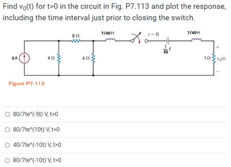 solved find v0 t for t 0 in the circuit in fig p7 113 and