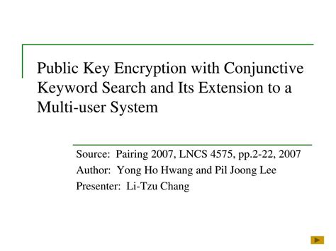 Ppt Public Key Encryption With Conjunctive Keyword Search And Its