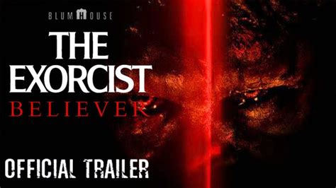 The Exorcist Believer 2023 Official Trailer Blumhouse Reboot