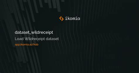 Dataset Wildreceipt · Object Detection Algorithm · Ikomia Hub