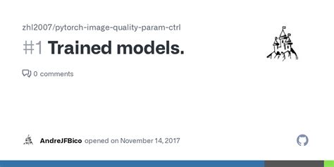Trained Models · Issue 1 · Zhl2007pytorch Image Quality Param Ctrl · Github