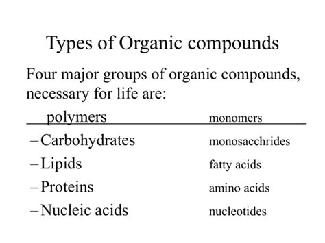 Organic Compounds Carbohydrates Lipids Proteins Nucleic Acids