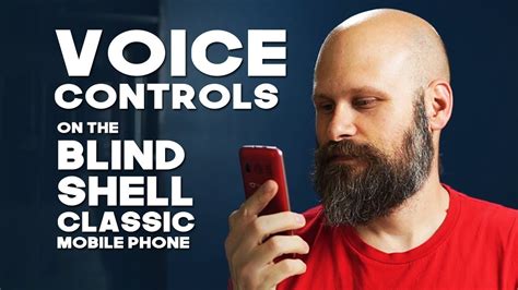 The Blindshell Classic Mobile Phone Voice Control The Blind Life