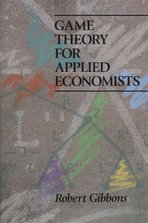 Game Theory For Applied Economists Princeton University Press