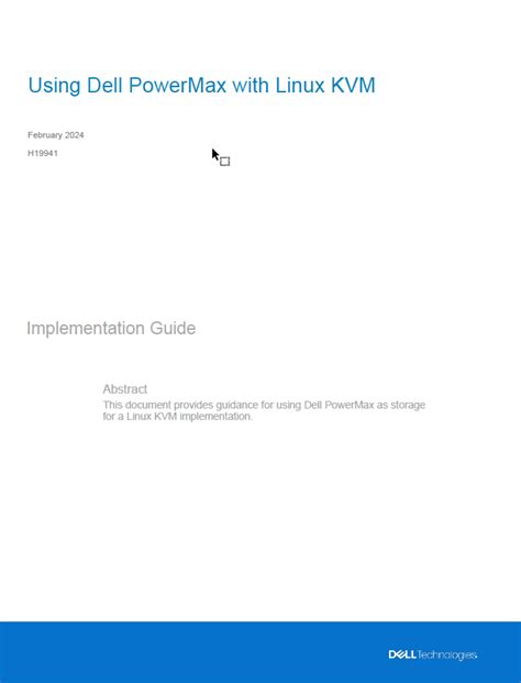 Using Dell Powermax With Linux Kvm Implementation Guide Dell Technologies Info Hub