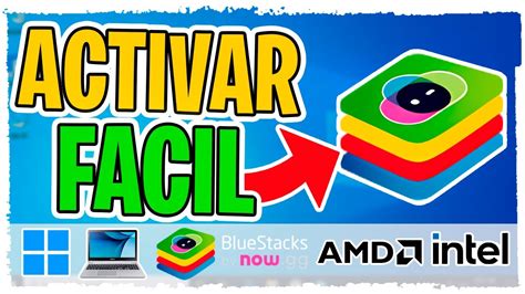 Como Activar Virtualización Para Bluestacks Youtube