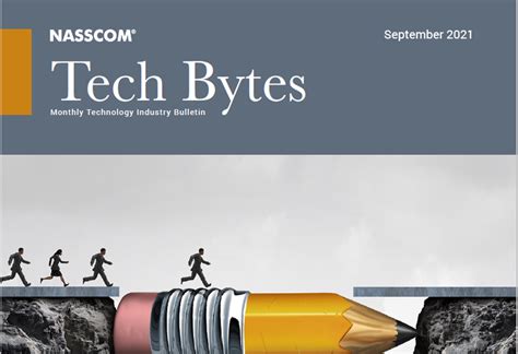 Tech Bytes Monthly Tech Industry Bulletin September 2021 Nasscom