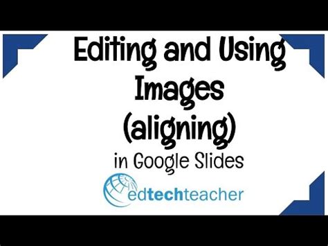 Alignment Of Images Google Slides YouTube