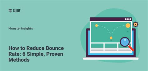 How To Reduce Bounce Rate 6 Simple Proven Methods