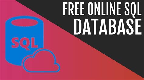Setup And Create A Free Online Sql Database Youtube