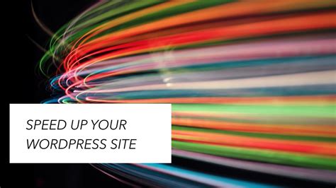 Overcoming Slow Load Times In Wordpress A Comprehensive Solution