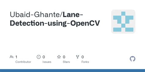GitHub Ubaid Ghante Lane Detection Using OpenCV